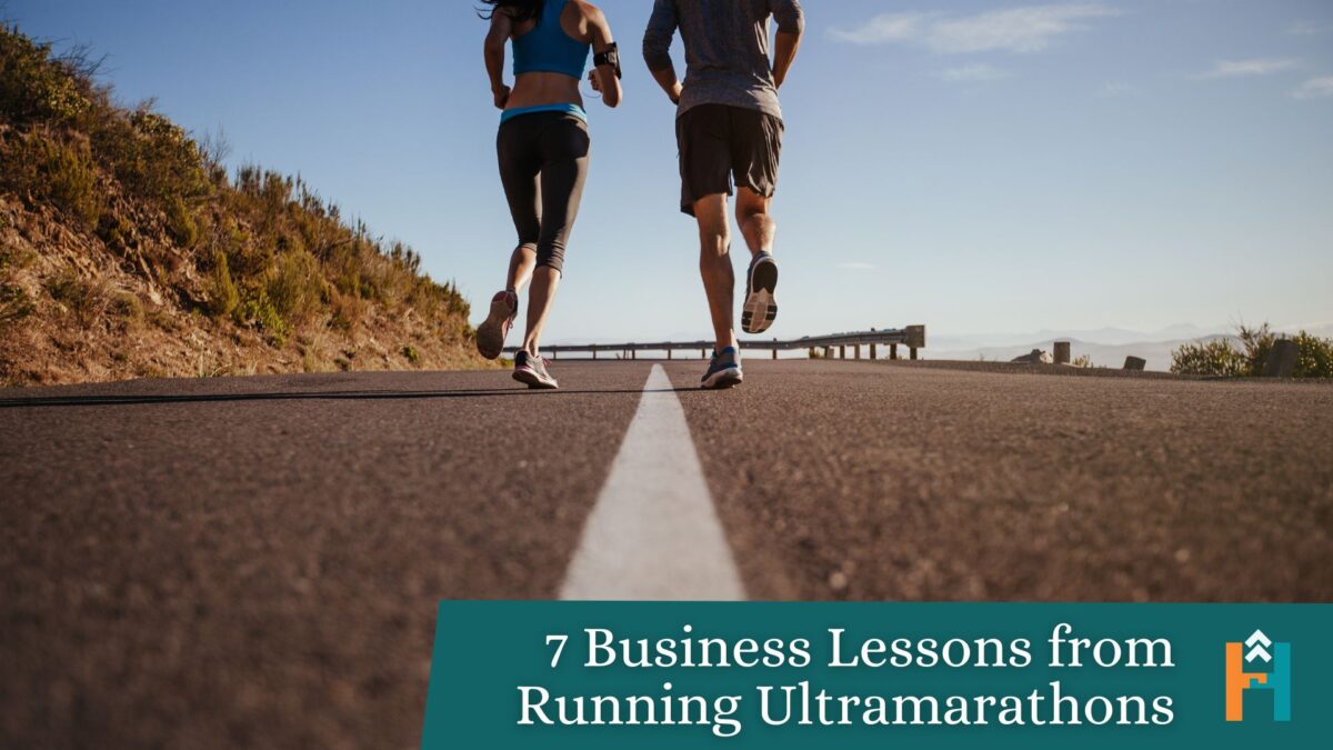 7 Business Lessons from Running Ultramarathons – HireEducation