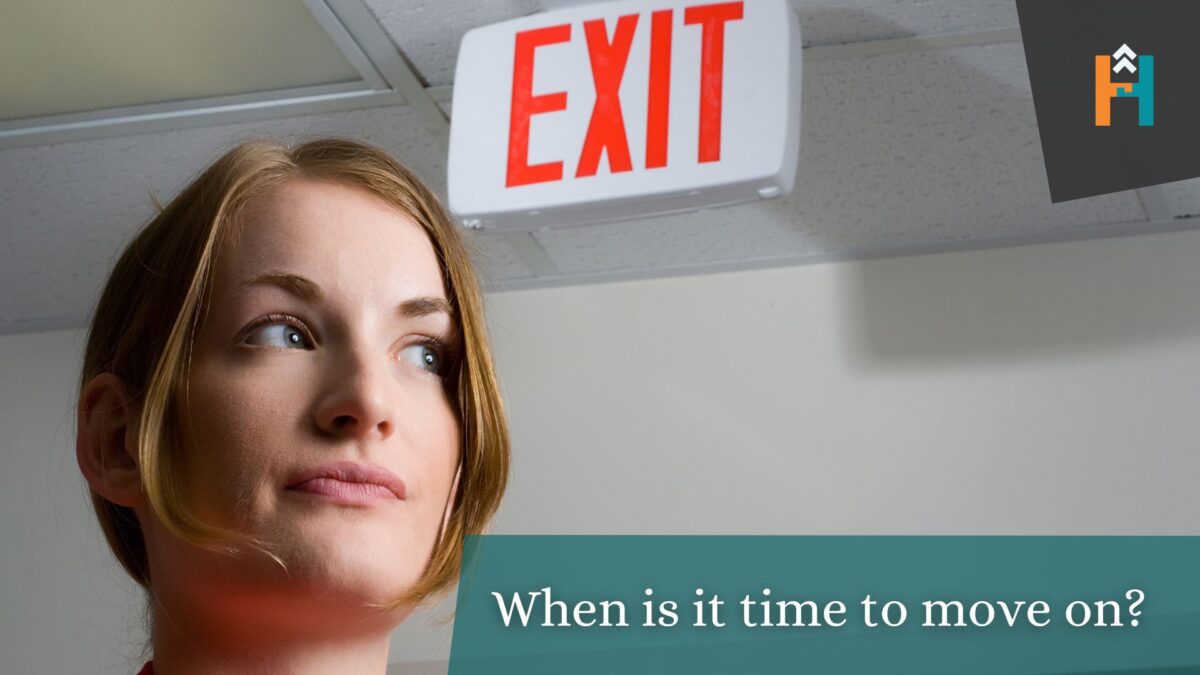When is it time to move on? – HireEducation