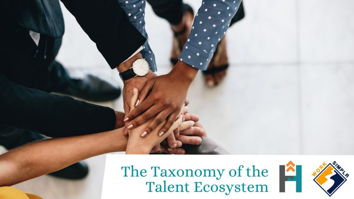 The Taxonomy of the Talent Ecosystem – HireEducation